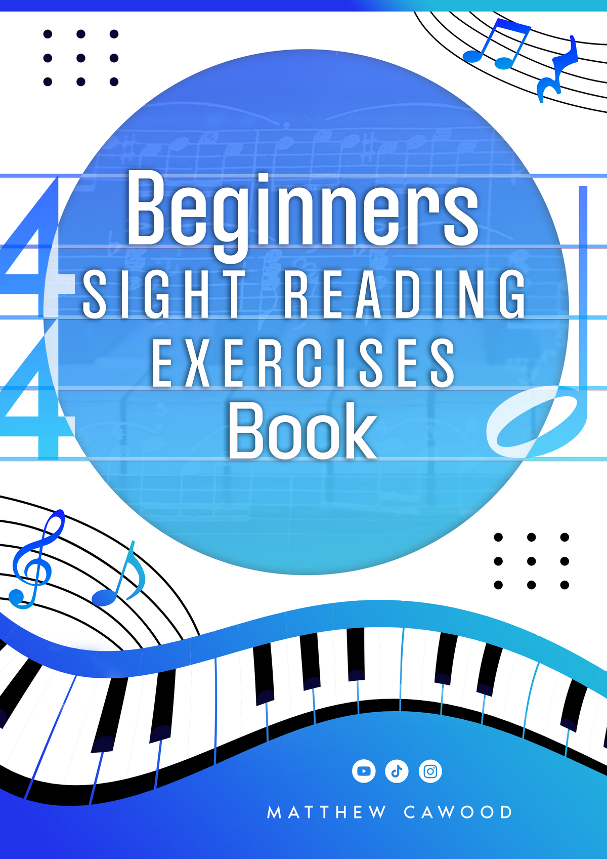 Beginner Sight Reading Exercises Book (420 Exercises) – Matthew Cawood